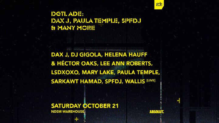 DGTL ADE x Dax J, Paula Temple, SPFDJ - Follow the Beat