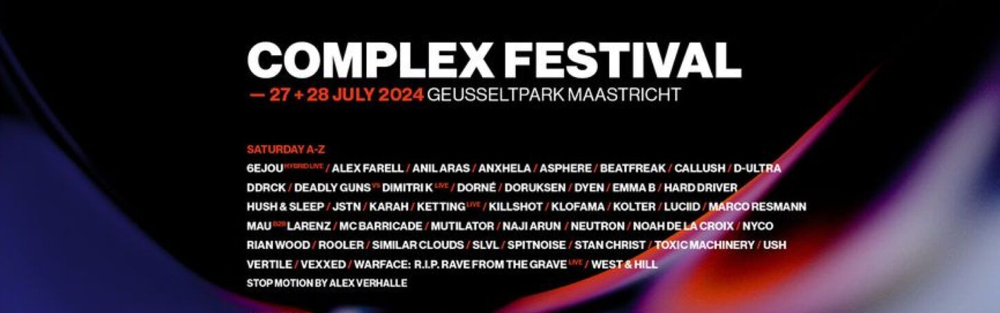 Complex Festival - 27-28 jul 2024 - Tickets & Line-up