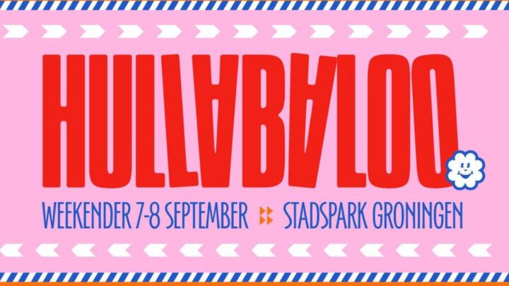 Hullabaloo - 6-7 sep 2025 - Tickets & Line-up